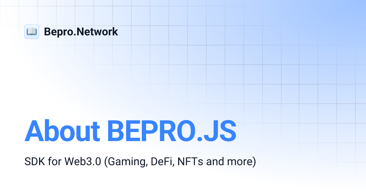 About BEPRO.JS | Bepro.Network